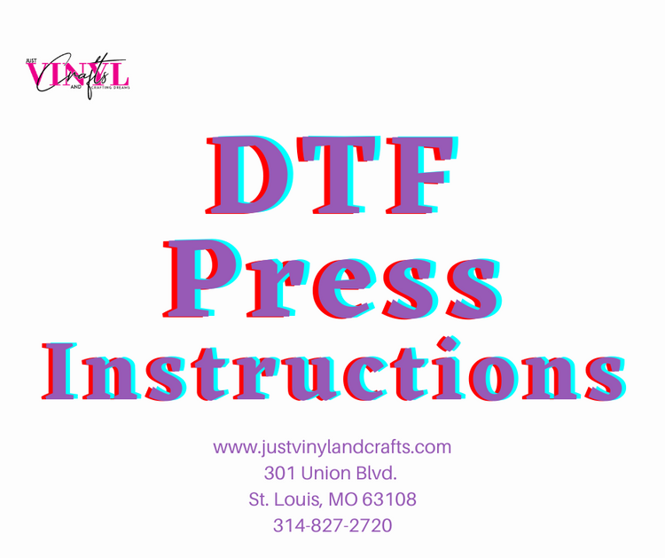 Application Instructions for DTF Transfers - Just Vinyl and Crafts DTF ...
